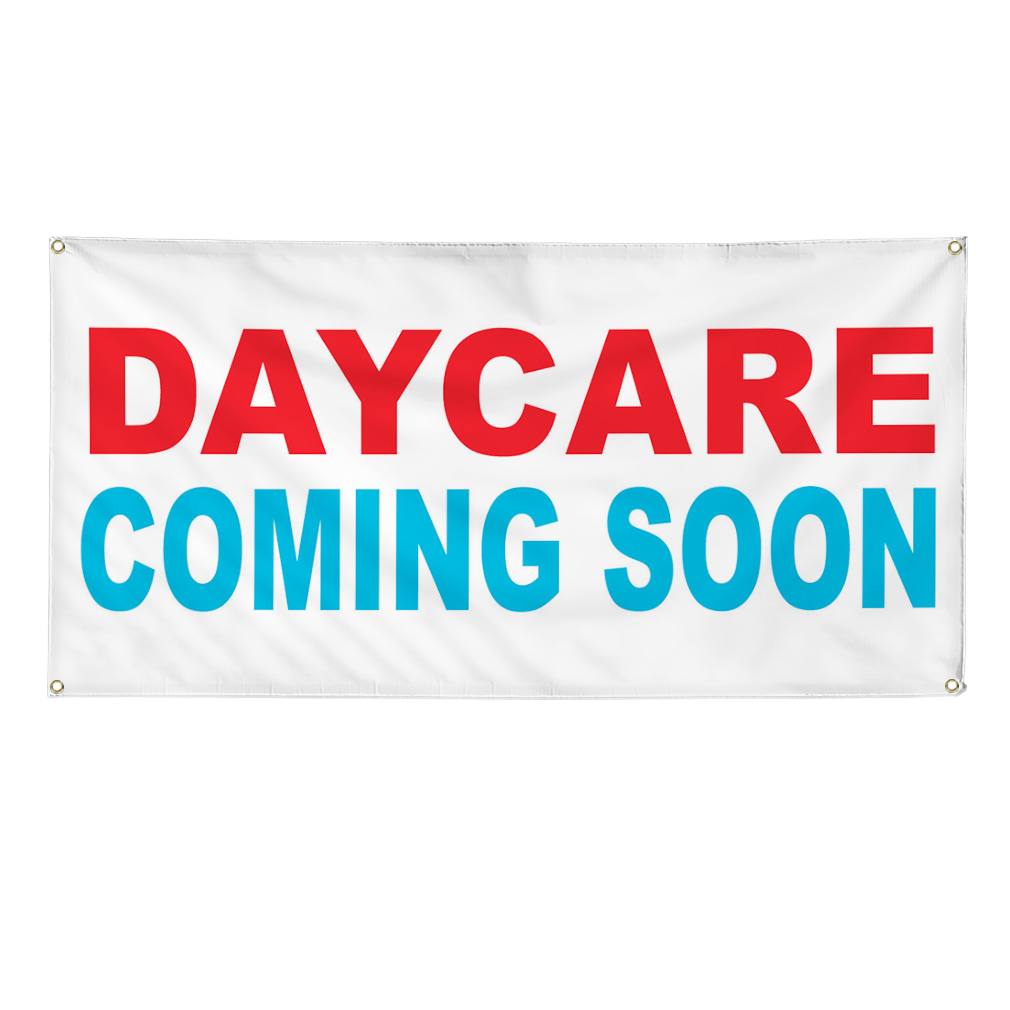 Vinyl Banner Multiple Sizes Daycare Coming Soon Red Blue Business ...