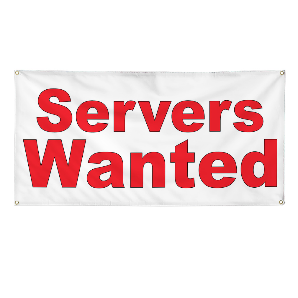 Vinyl Banner Multiple Sizes Servers Wanted Red Business Help Wanted ...
