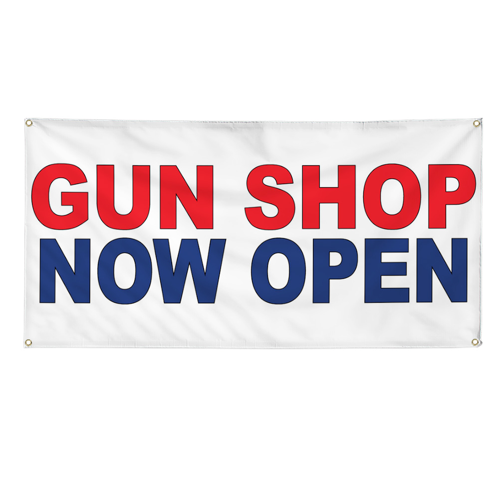 Vinyl Banner Multiple Sizes Gun Shop Now Open Red Blue Business Now ...